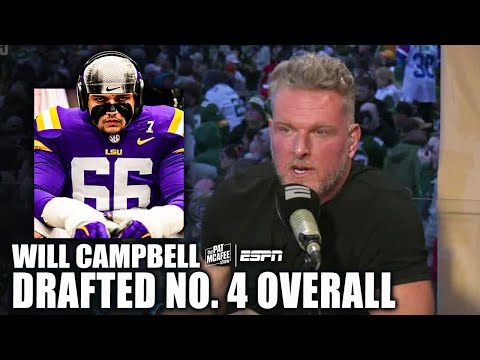 Will Campbell drafted at No. 4 by the Patriots, Pat McAfee reacts | Pat ...
