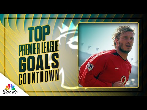 Top 20 Premier League goals ever (FULL COUNTDOWN) | NBC Sports ...