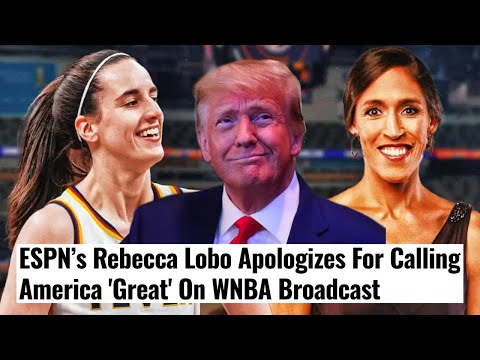 ESPN WNBA Analyst APOLOGIZES For Saying America Is Great During Caitlin ...